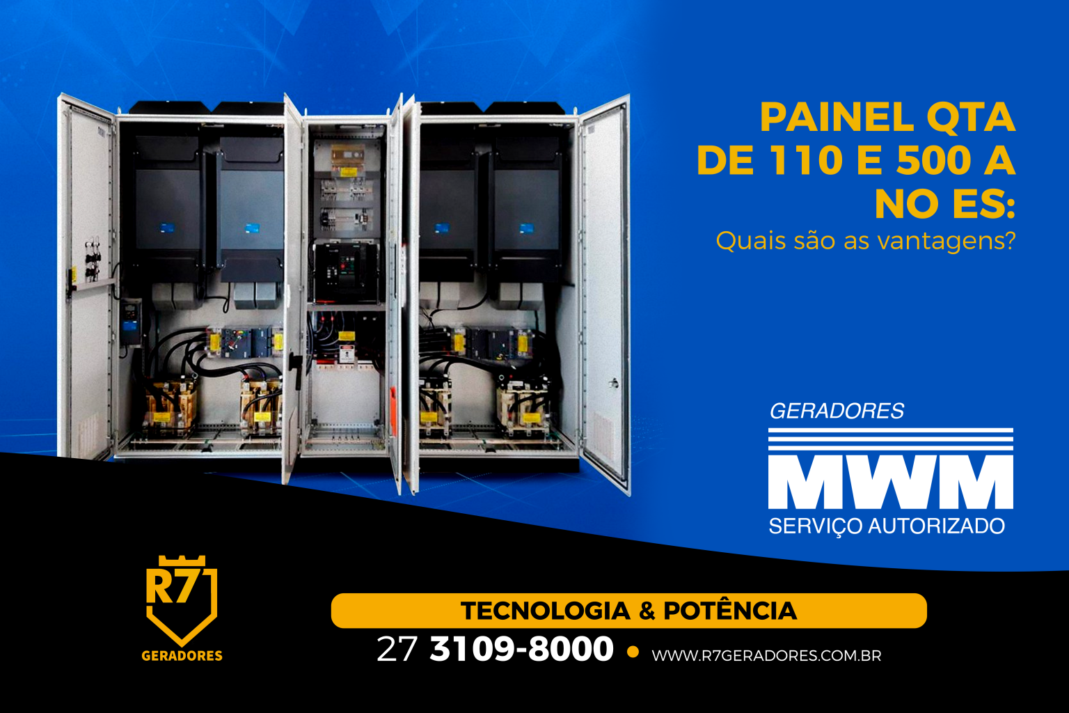 Painel QTA de 110 a 5000A no ES: Quais são as vantagens? - R7 Geradores ...